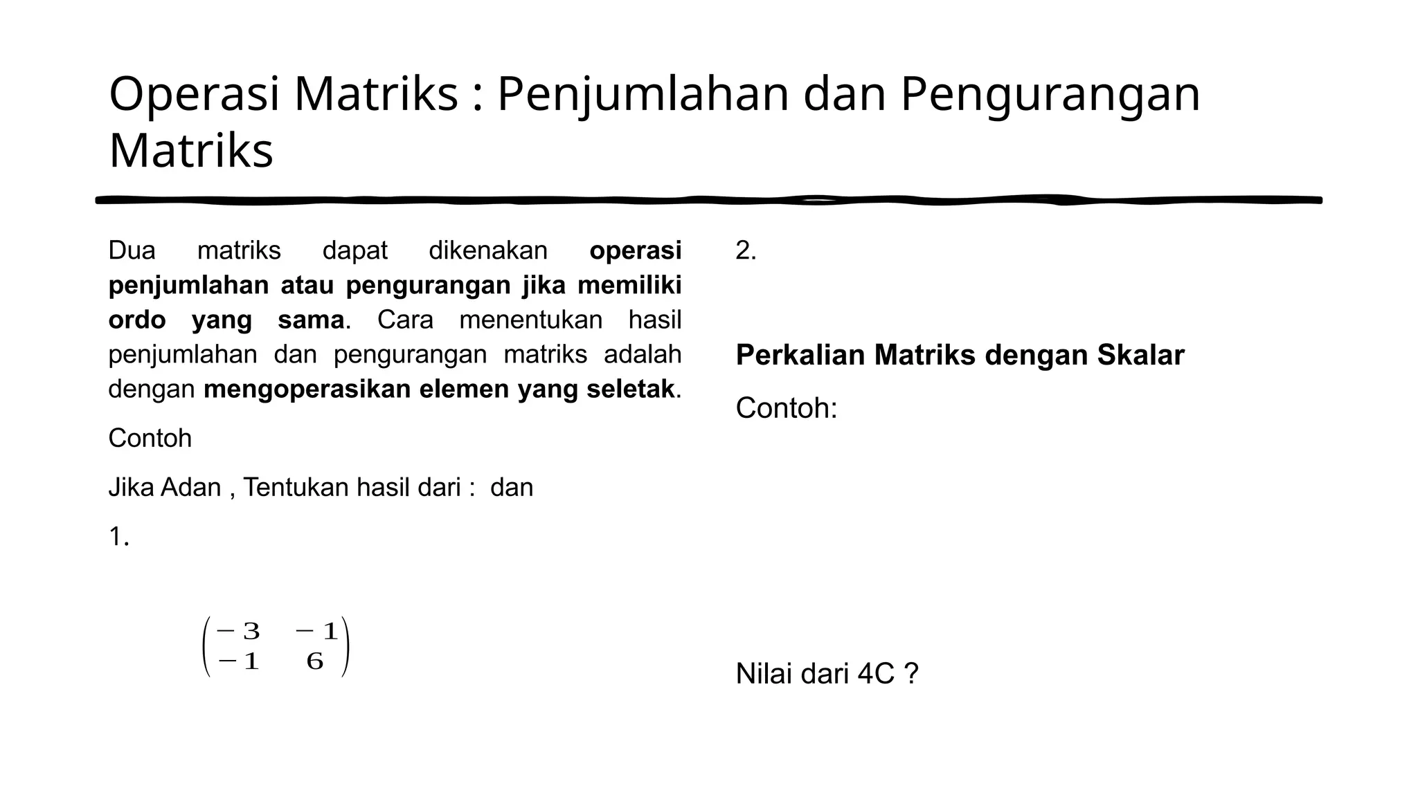 Materi Matematika dasar Belajar Matriks.pptx