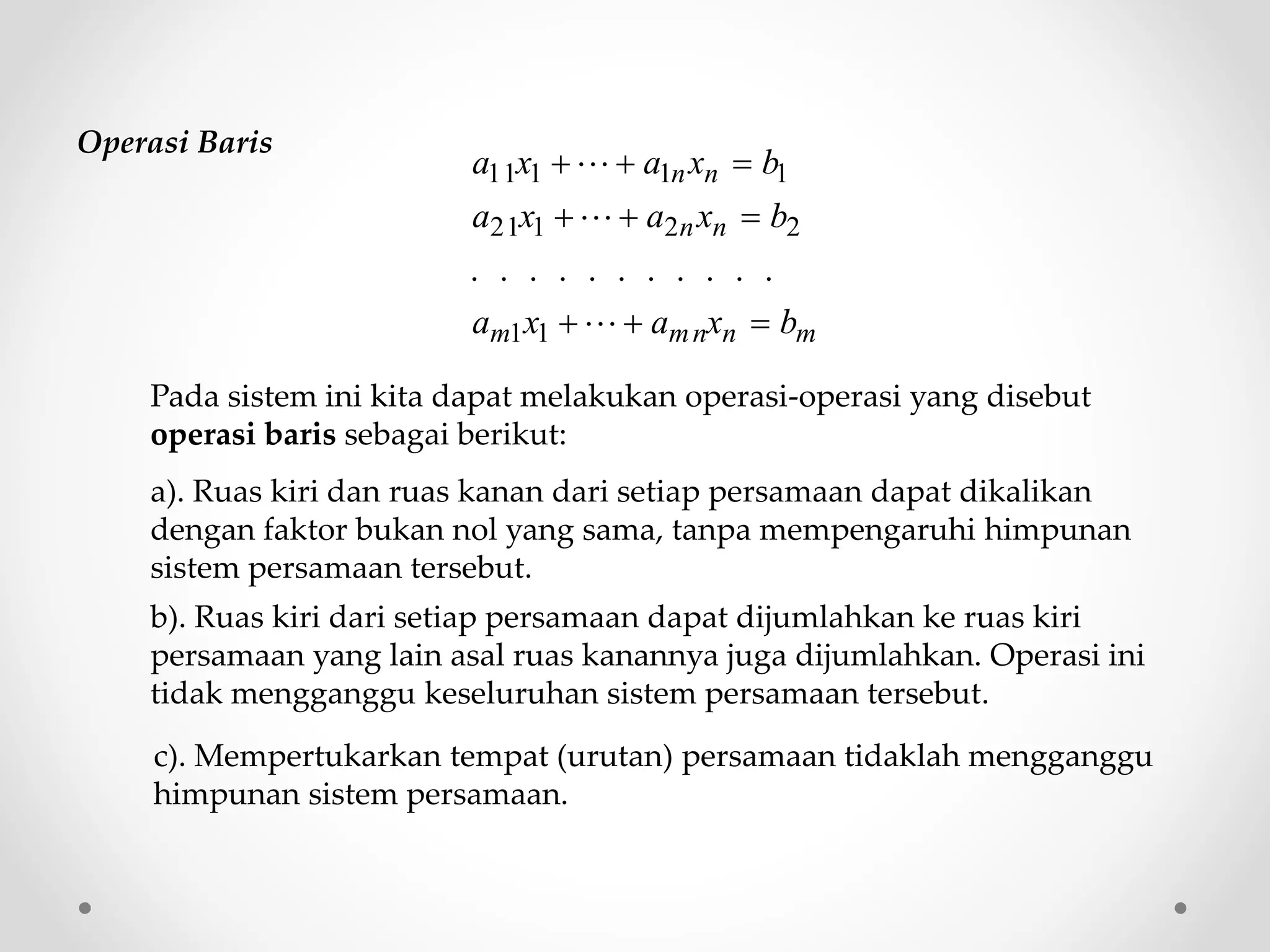 matriks-dan-sistem-persamaan-linier-0812-ppsx.ppsx