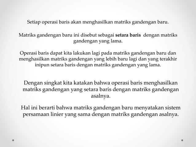 matriks-dan-sistem-persamaan-linier-0812-ppsx.ppsx