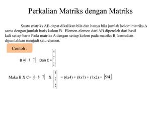 Power Point Materi Matriks, Matematika Ekonomi dan Bisnis | PPT