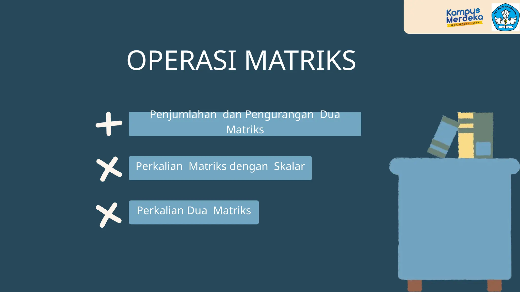 Matriks dan Ruang Vektor Operasi Matriks .pptx