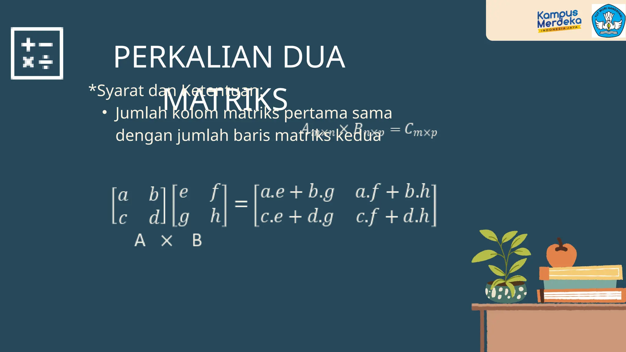 Matriks dan Ruang Vektor Operasi Matriks .pptx