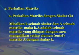 MATRIKS DAN VEKTOR.ppt