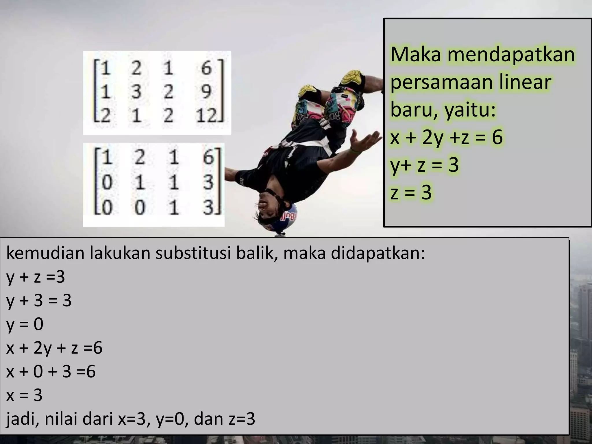 Matriks eselon baris dan eselon baris tereduksi | PPTX