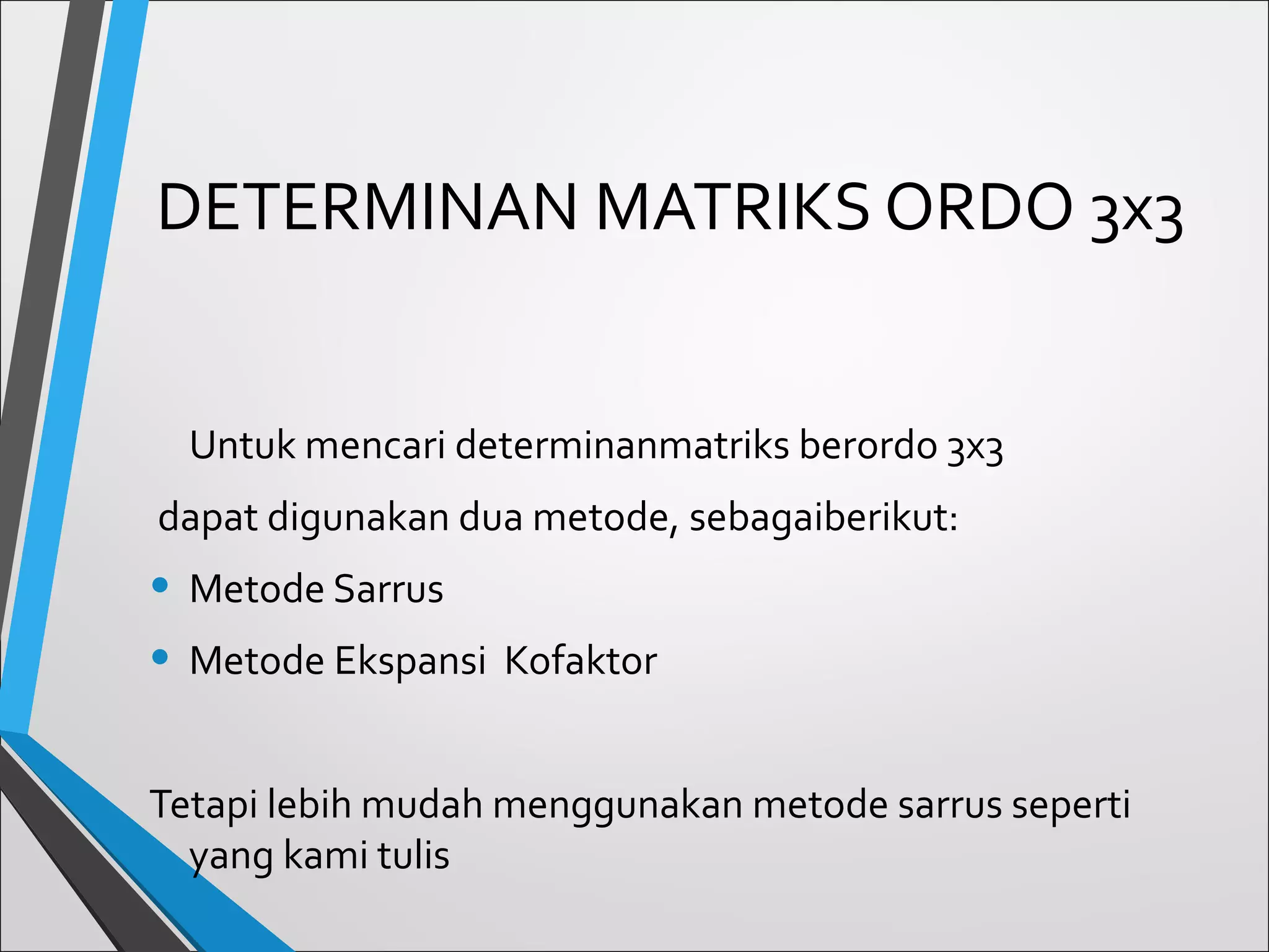 Matriks ordo 3x3 | PPT