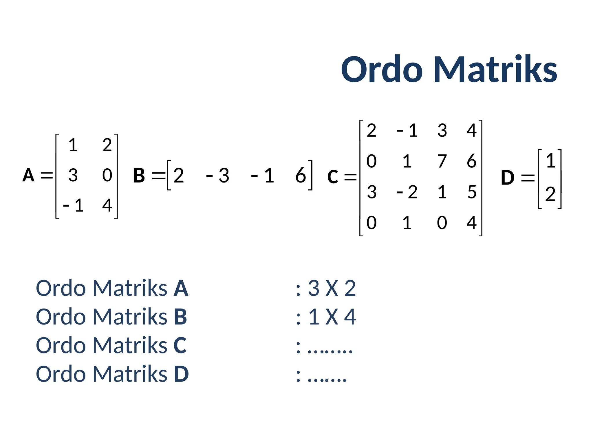 pengertian matriks, jenis matriks, ordo dan transpose matriks | PPTX