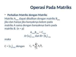 pengertian matriks, jenis matriks, ordo dan transpose matriks | PPTX