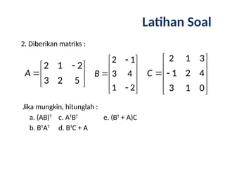 pengertian matriks, jenis matriks, ordo dan transpose matriks | PPTX