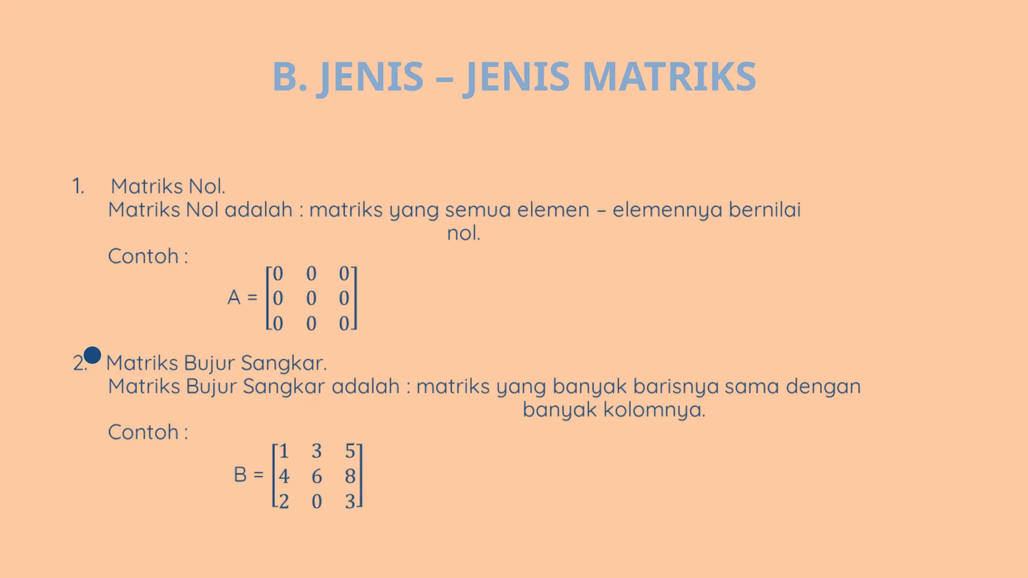 Pertemuan 1 Pembelajaran Matriks dan JENIS-JENIS | PPT
