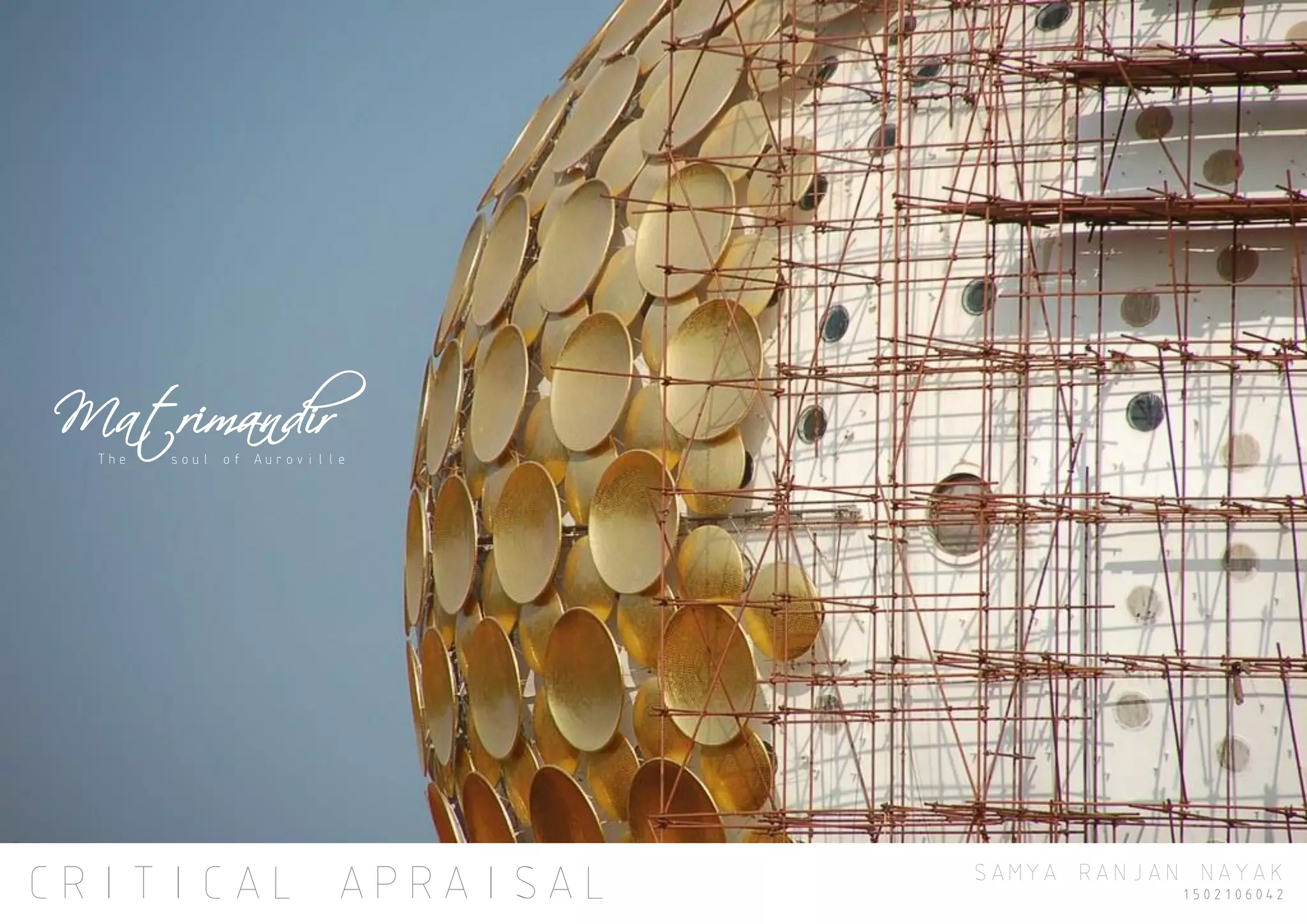Matrimandir - The soul of Auroville | PDF