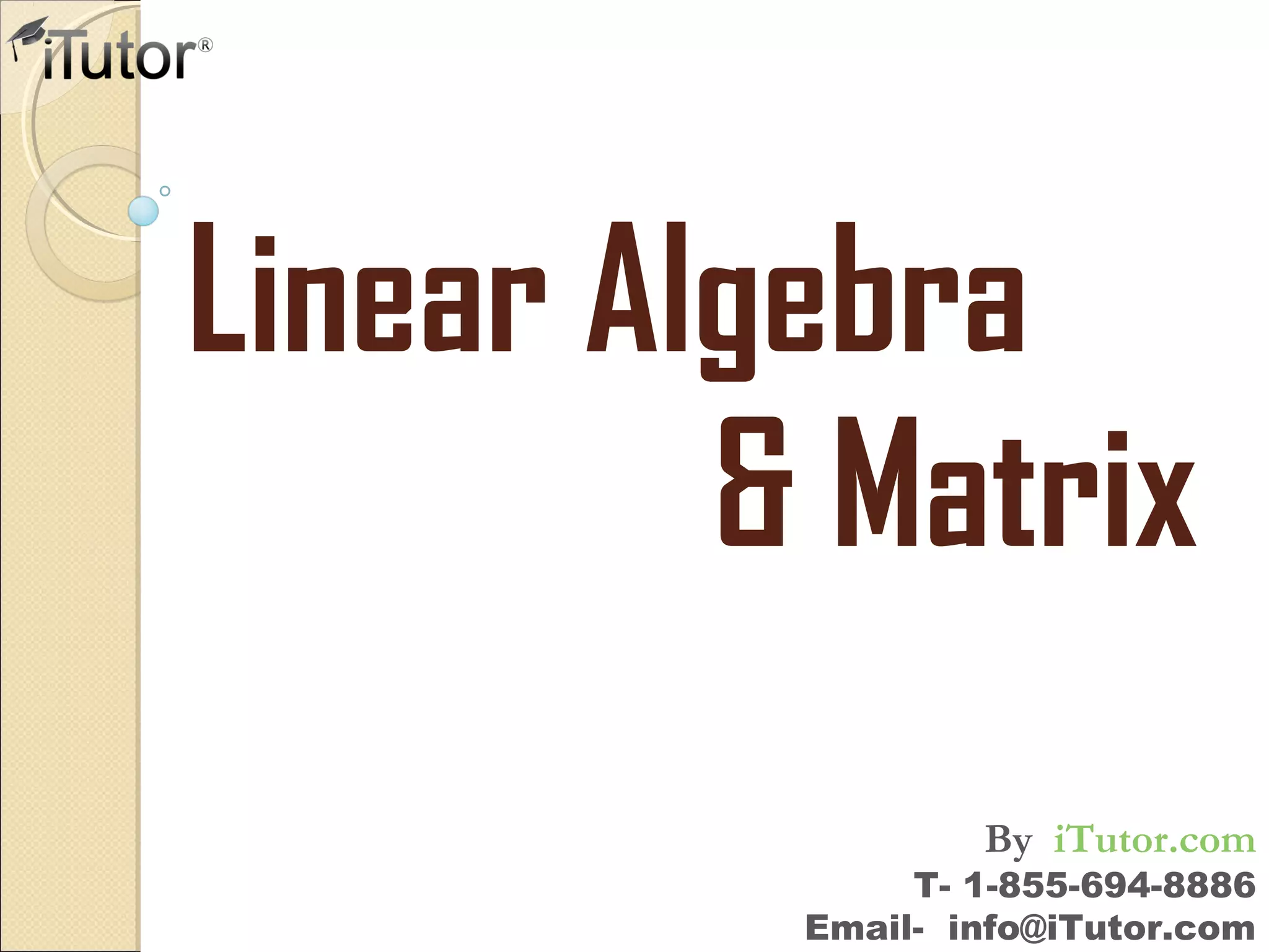 Linear Algebra And Matrix | Ppt