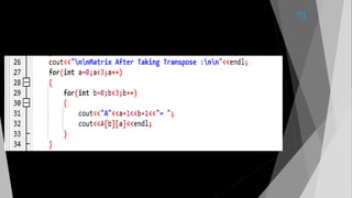 Matrix transapose in c++ | PPT