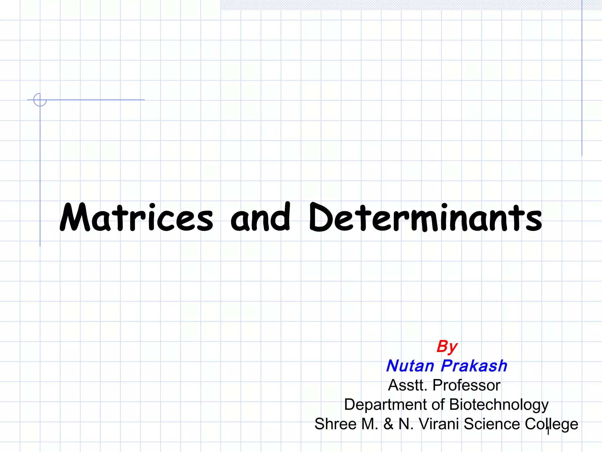 Matrix and Determinants | PPT