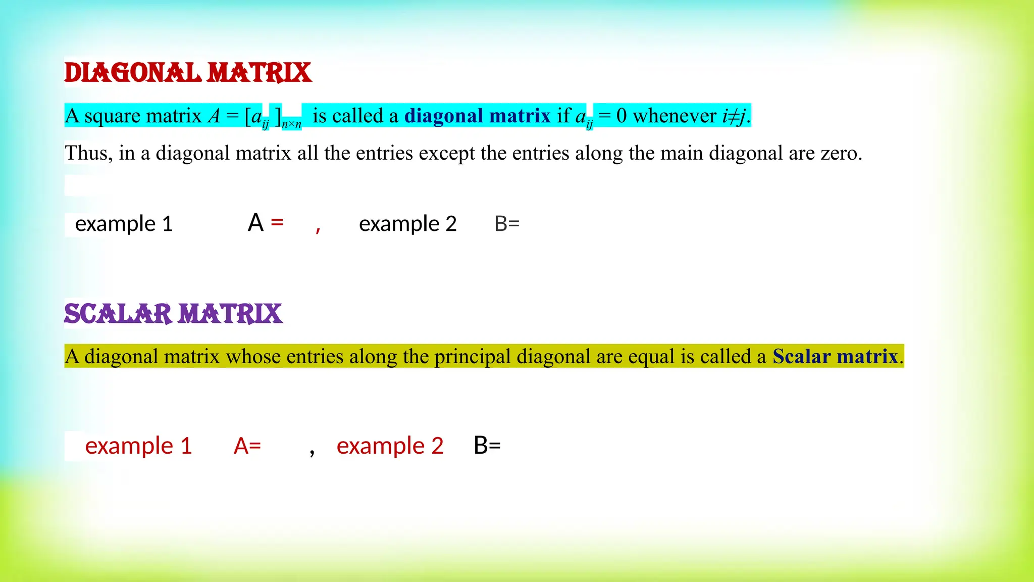 Matrix and it's types , Row, column,null,square,diagonal,scalar,unit | PPT