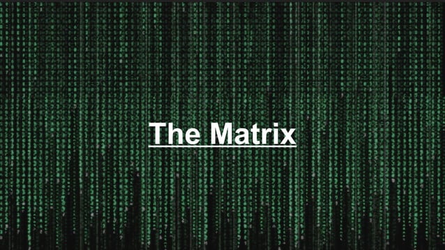 Matrix presentation, parallele avec la cave du grand Platon .pptx
