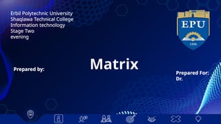 matrix mathmatics information technology .pptx
