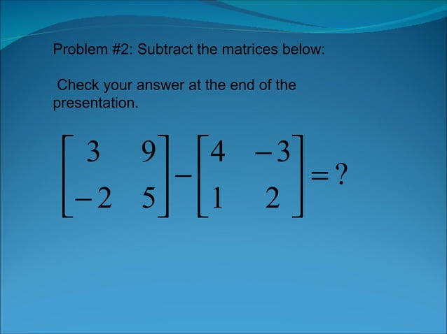 Matrix Addtion and Subtraction Basics | PPT