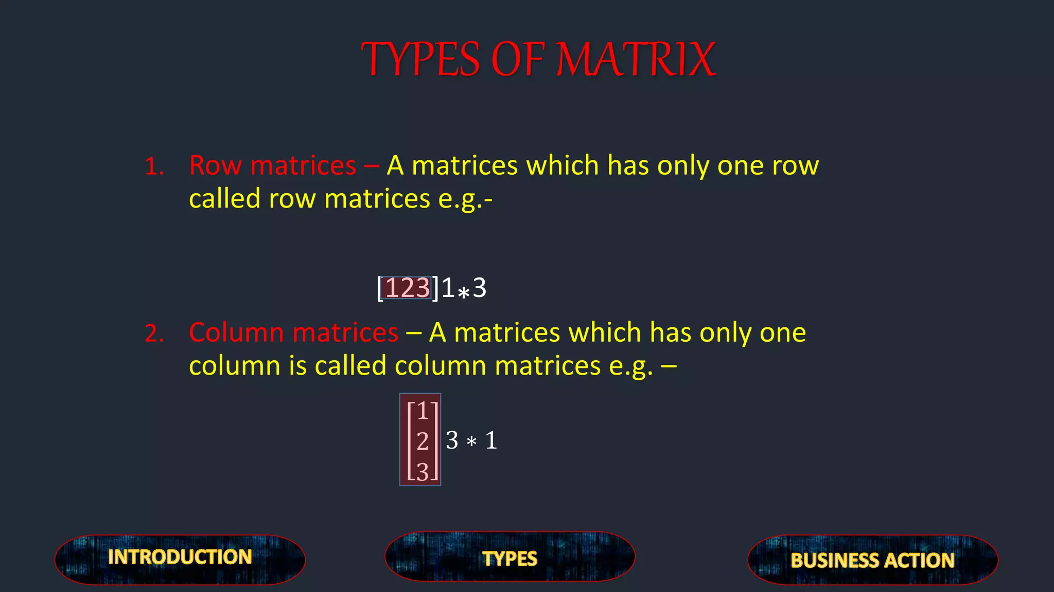 Matrix and it's application | PPTX