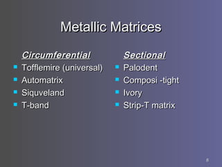Matrix bands | PPT