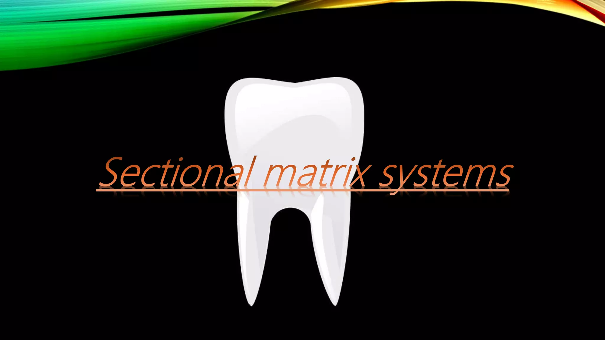 Matrix band system by Dr.Aisha Jamil | PPTX | Dental Health | Diseases ...