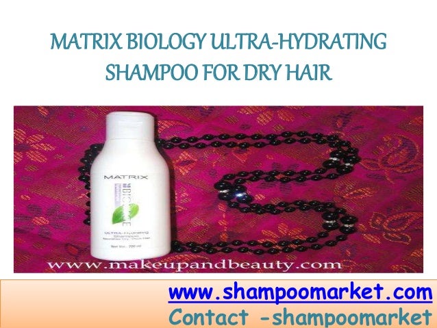 Matrix biology ultra hydrating shampoo for dry hair