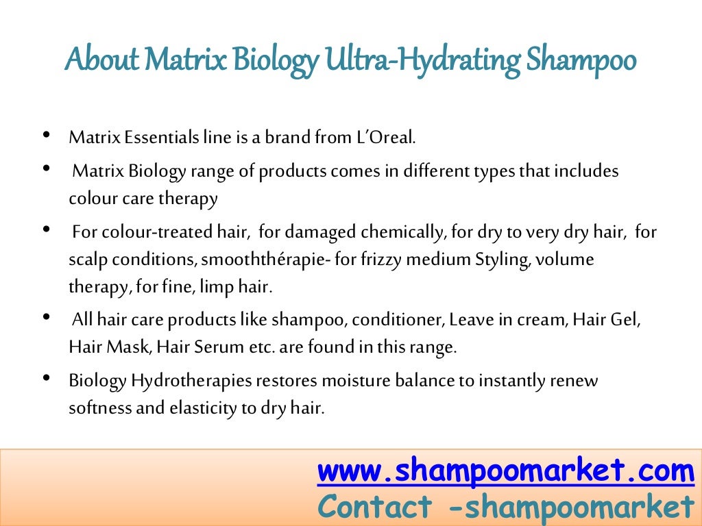 Matrix biology ultra hydrating shampoo for dry hair