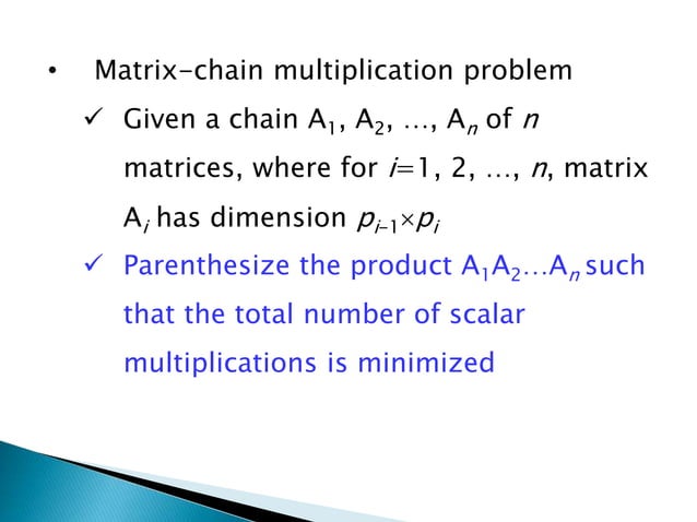 Matrix chain multiplication | PPT