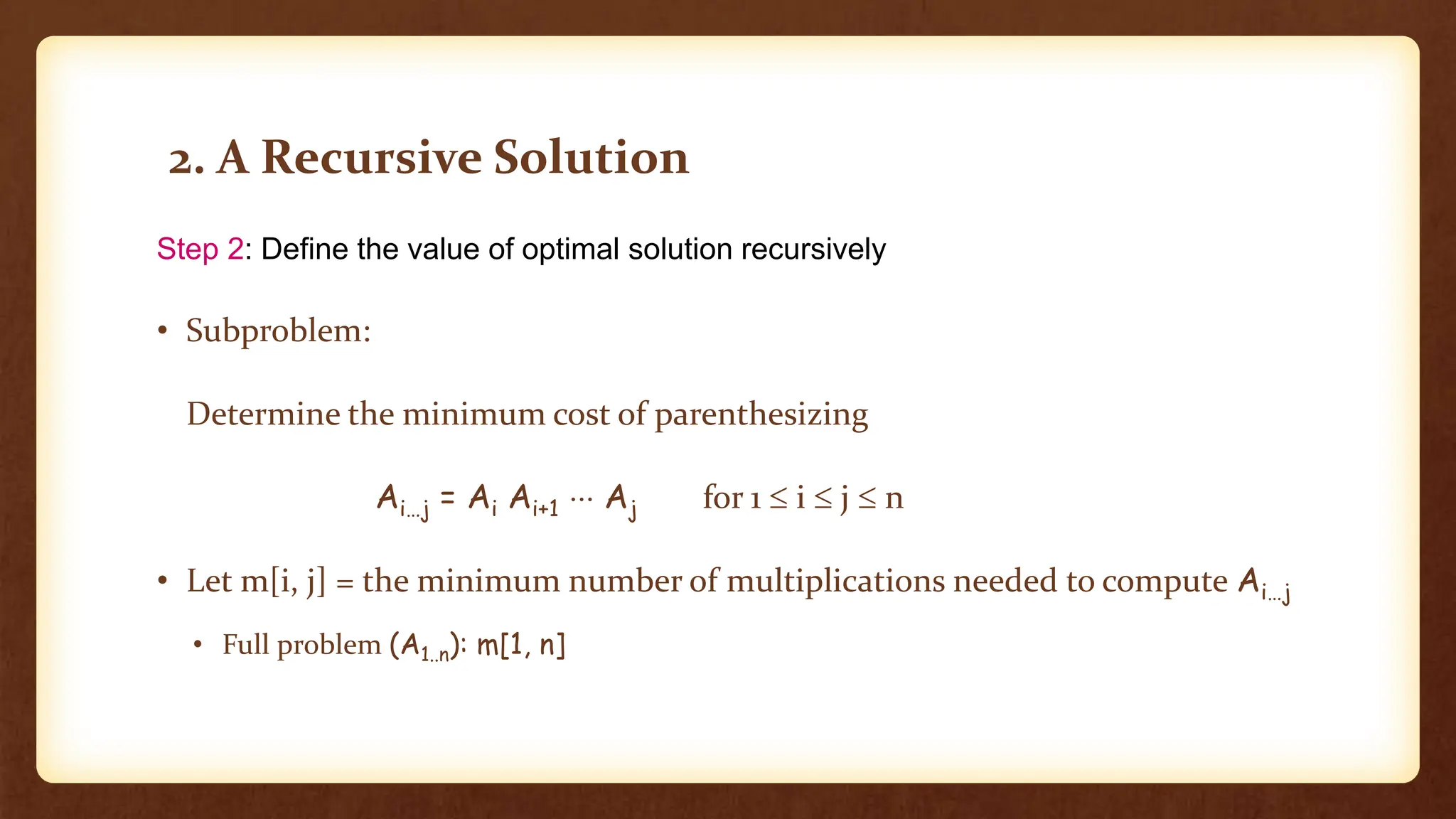 Matrix chain multiplication in design analysis of algorithm | PPTX