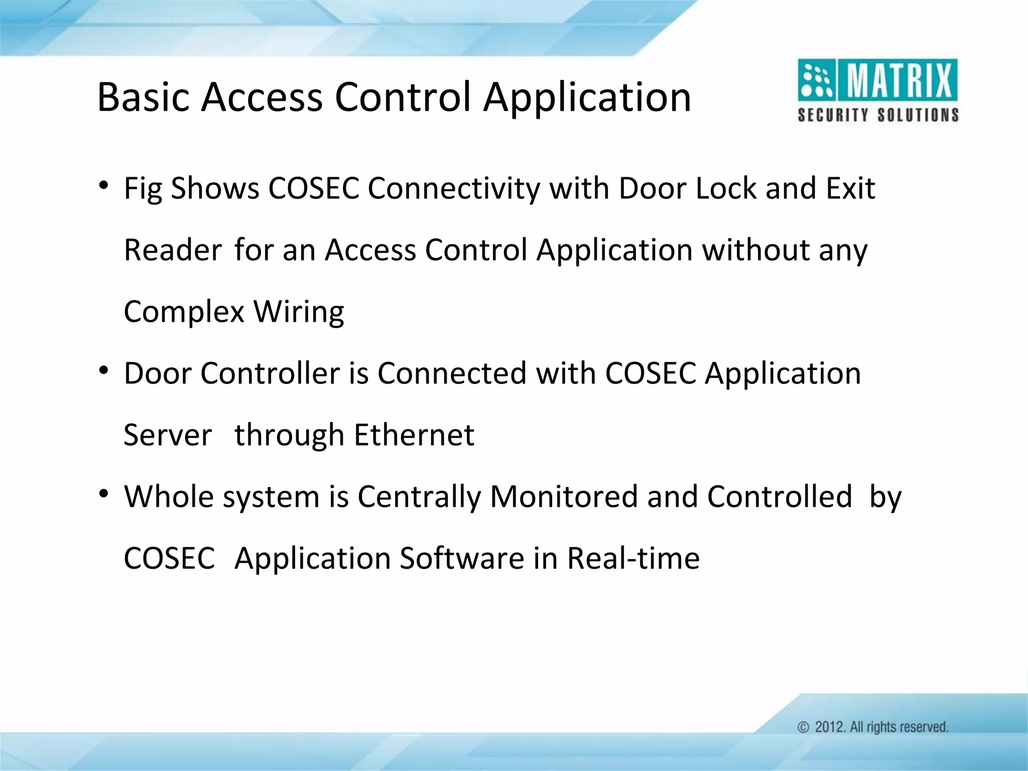 Matrix Security Solutions Cosec Access Control And Time Attendance Ppt