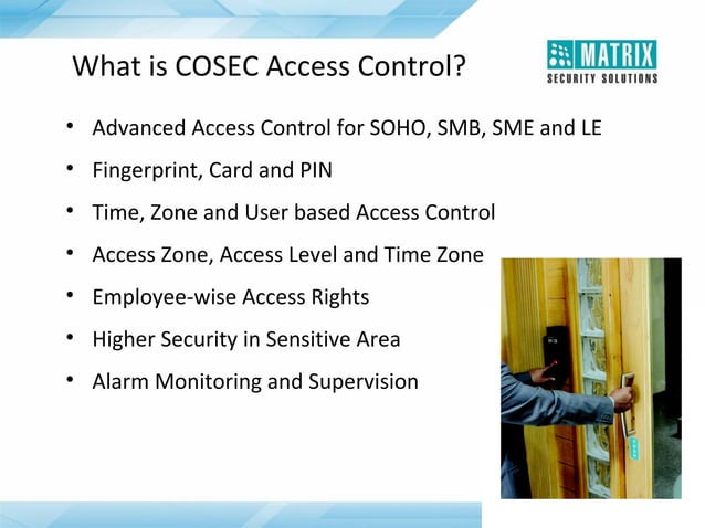 Matrix Security Solutions: COSEC - Access Control and Time-Attendance | PPT