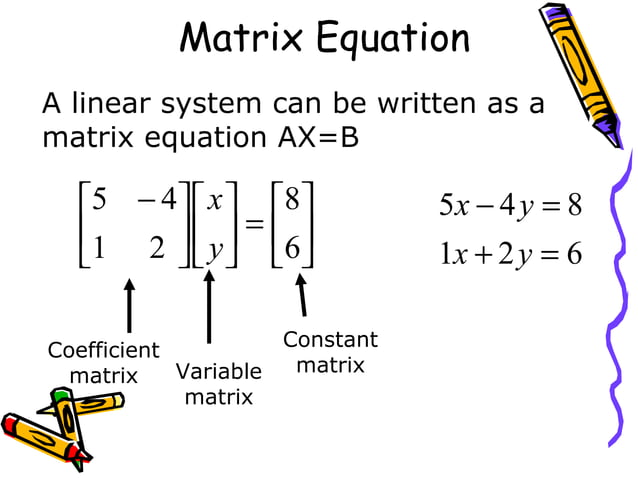 Matrix equations and inverses honors | PPT