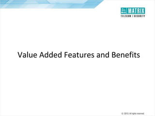 Matrix Telecom Solutions: ETERNITY - Building Intercom Solution | PPTX