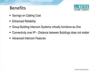 Matrix Telecom Solutions: ETERNITY - Building Intercom Solution | PPTX