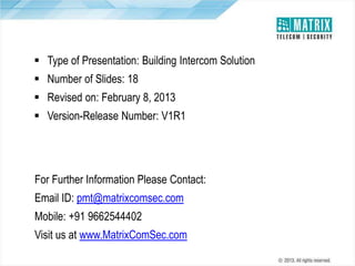 Matrix Telecom Solutions: ETERNITY - Building Intercom Solution | PPTX