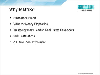 Matrix Telecom Solutions: ETERNITY - Building Intercom Solution | PPTX