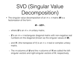 Matrix Factorisation (and Dimensionality Reduction) | PDF