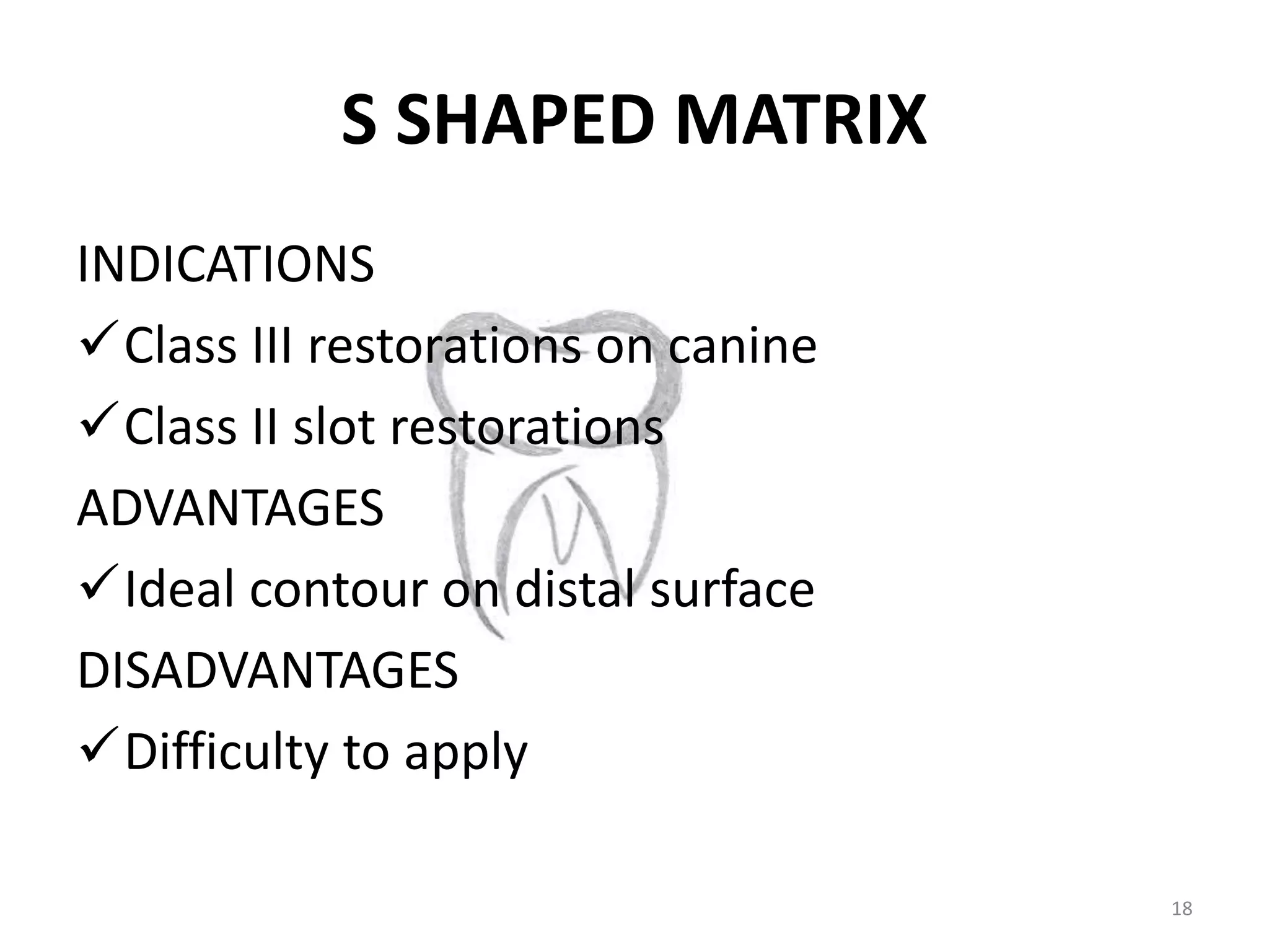 Matrixing and wedges | PPTX