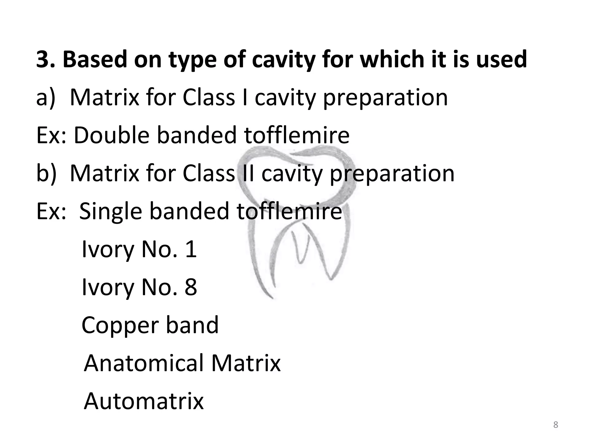 Matrixing and wedges | PPTX