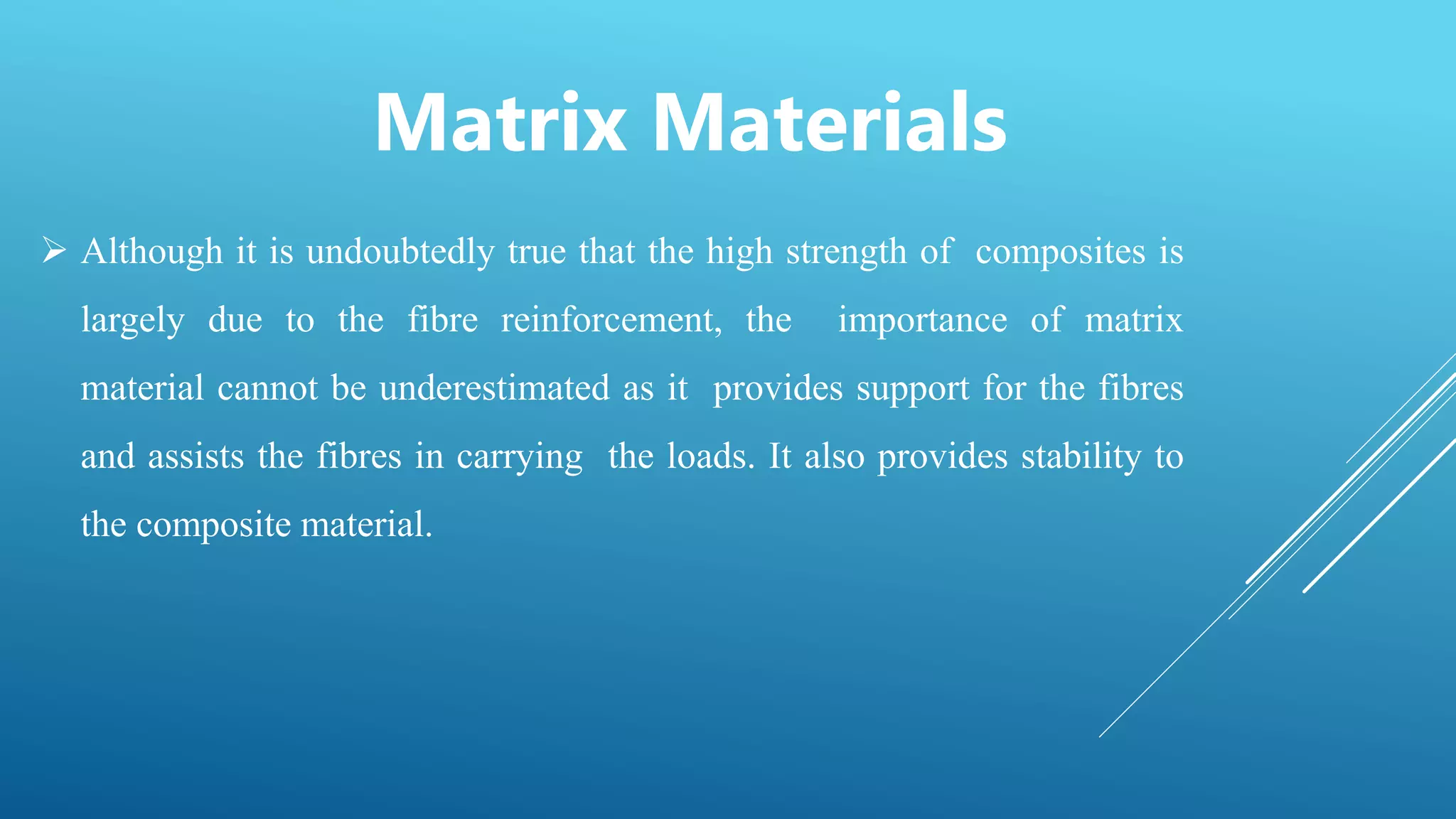 Matrix materials 4 | PPTX