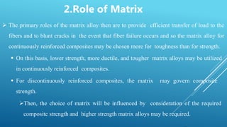 Matrix materials 4 | PPTX