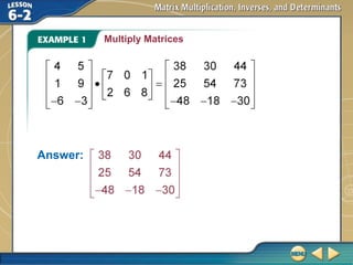 Matrix_Multiplication_Inverses_and_Determinants.ppt เตรียม.pdf