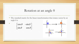 Matrix of linear transformation 1.9-dfs | PPTX