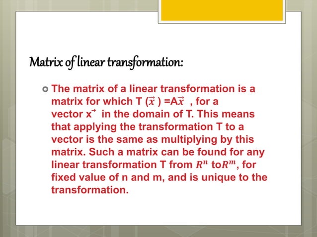 Matrix of linear transformation | PPTX