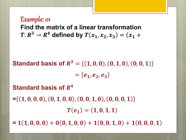 Lecture 8: Examples Of Linear Transformations – FDOMF