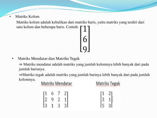 Jenis - Jenis Matriks dan Matriks Transpose | PPTX