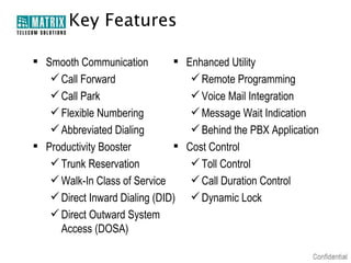 Matrix Telecom Solutions: PROTON - SOHO PBX | PPT