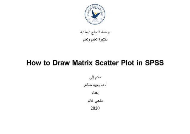 How to Draw Matrix Scatter Plot in SPSS Step by Step | PPT