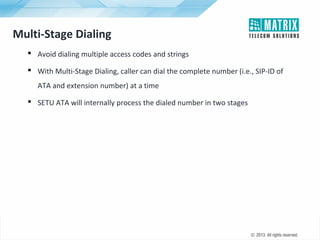 Matrix Telecom Solutions: SETU ATAs | PPT