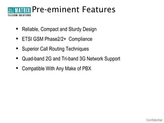 Matrix Telecom Solutions: SIMADO GFX11 - FCT | PPT