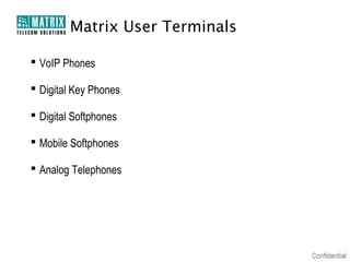 Matrix Telecom Solutions: User Terminals Introduction | PPT